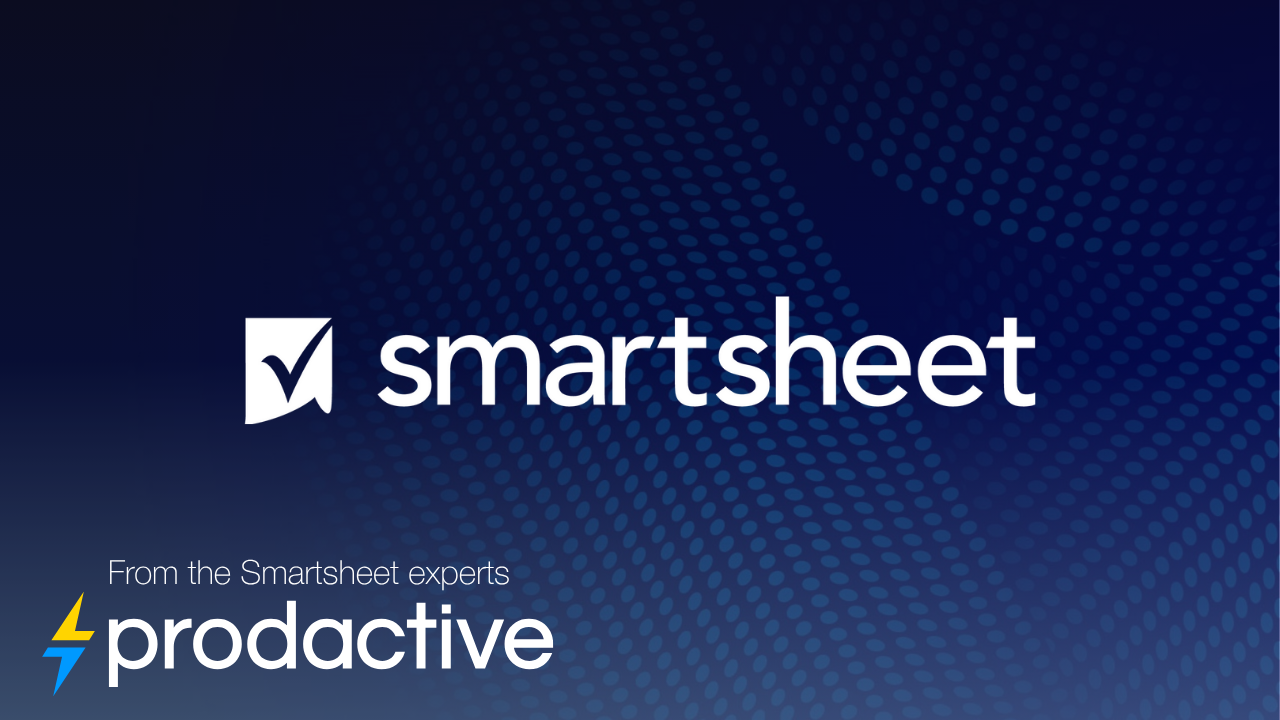Smartsheet - Prodactive